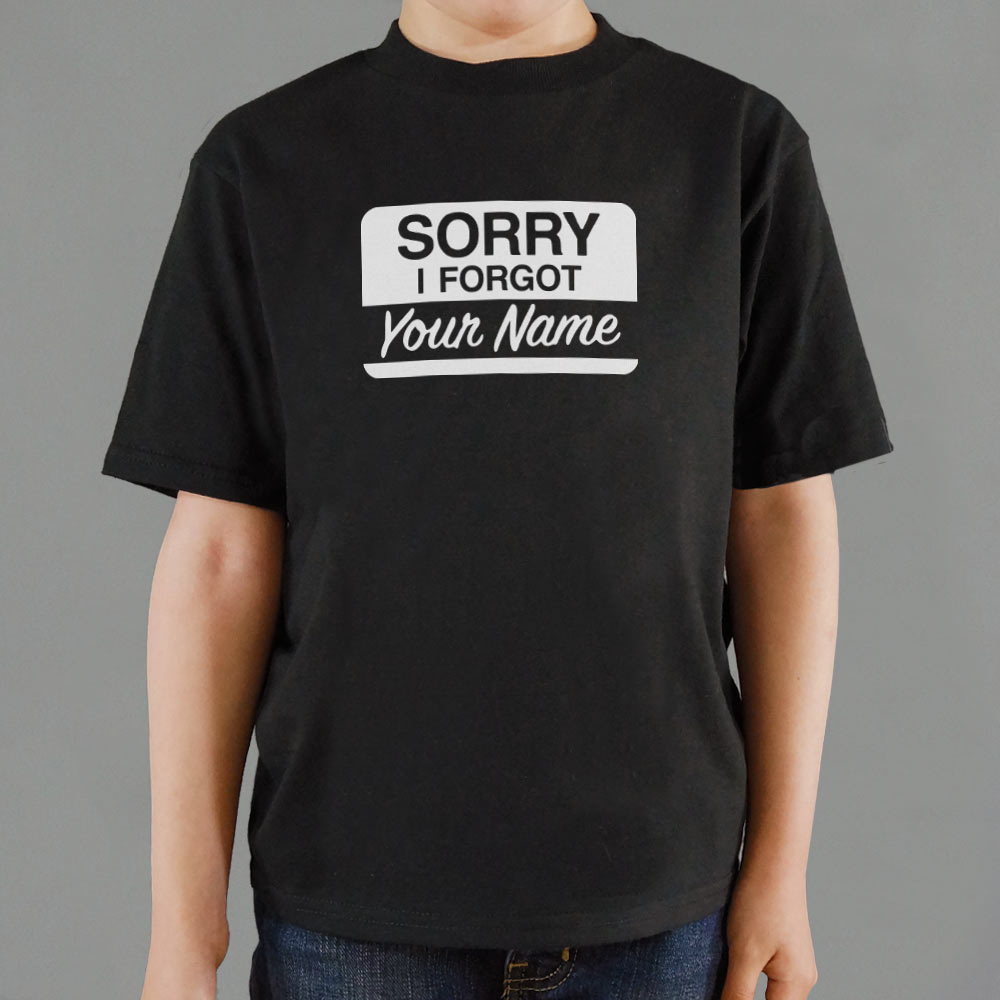 Forgot Your Name Tag Kids' T-Shirt – 6DS