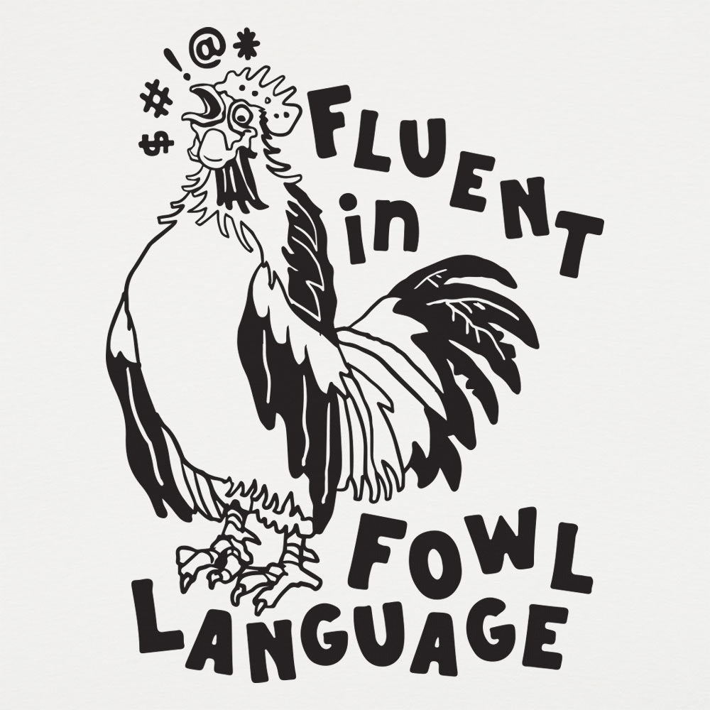 Fowl Language Men's T-Shirt – 6DS