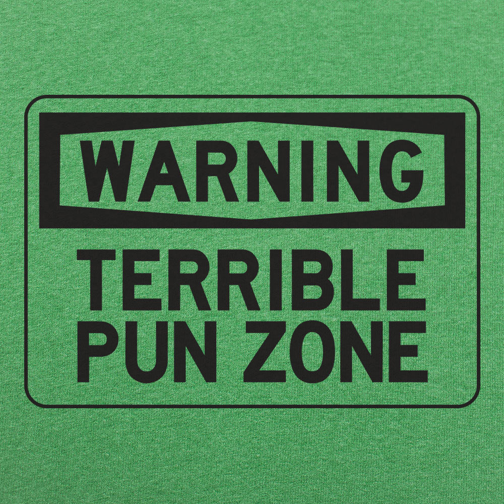 Warning Terrible Pun Zone Men's T-Shirt – 6DS